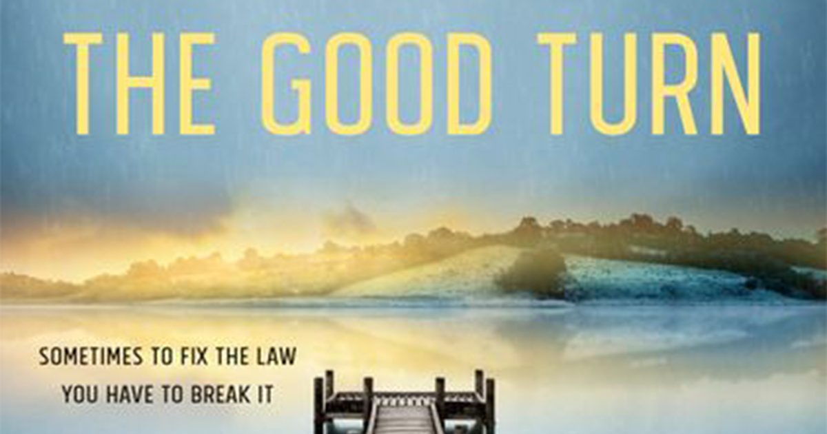 Kirsten Tranter reviews 'The Good Turn' by Dervla McTiernan