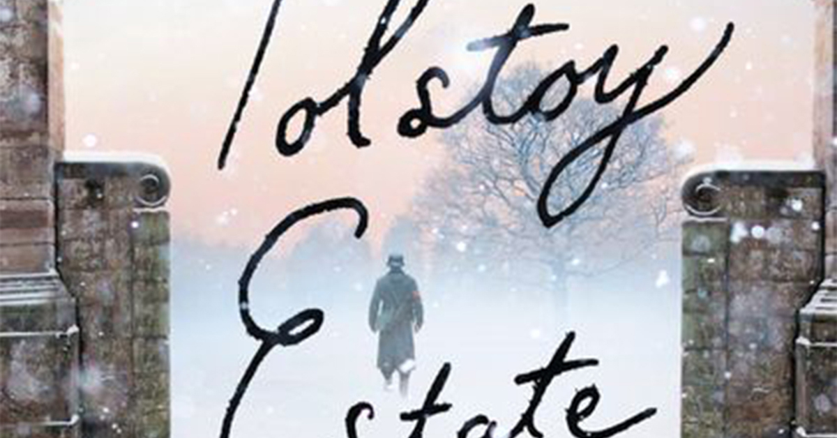 James Antoniou reviews 'The Tolstoy Estate' by Steven Conte