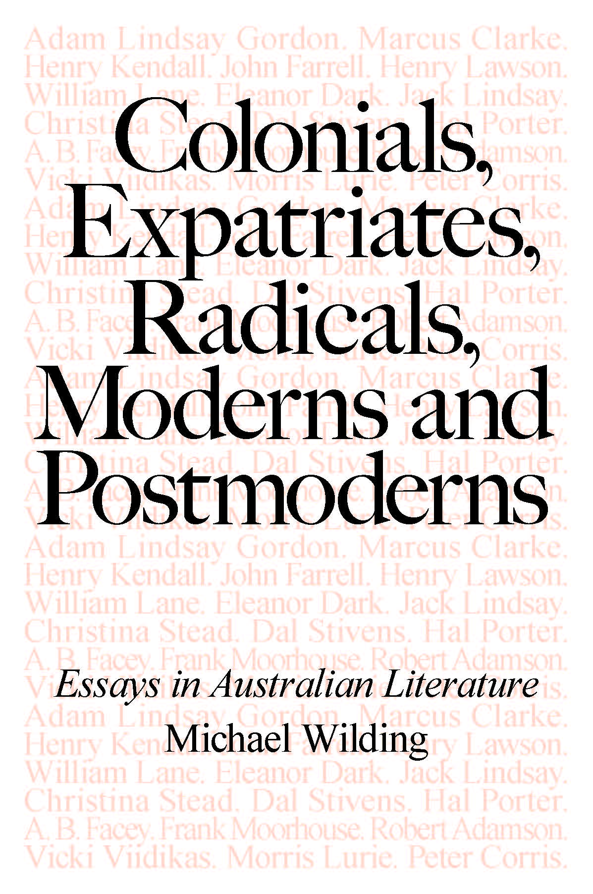 Philip Mead reviews ‘Colonials, Expatriates, Radicals, Moderns and ...