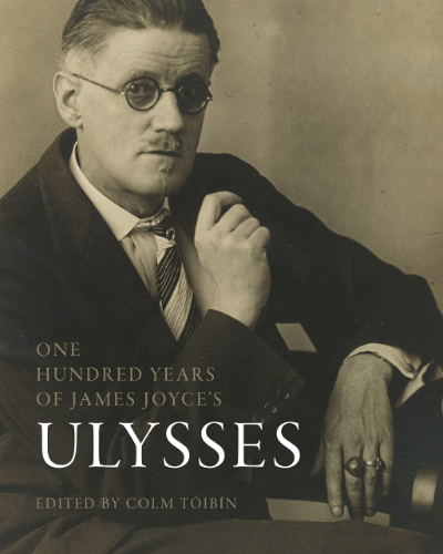 Gary Pearce reviews 'Consuming Joyce: 100 Years of Ulysses in Ireland ...