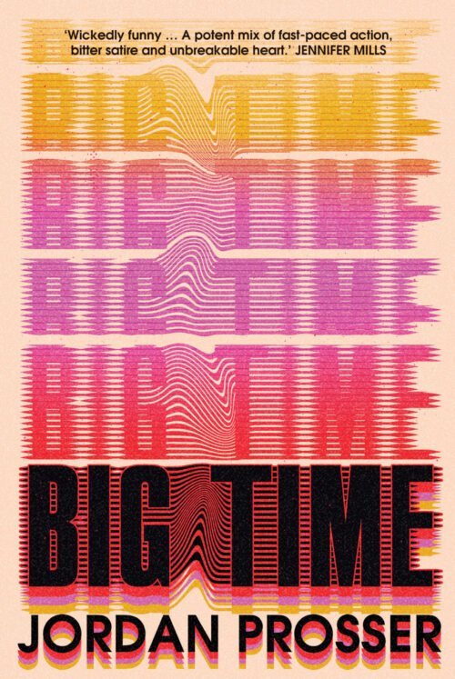 Ben Brooker review ‘Big Time’ by Jordan Prosser