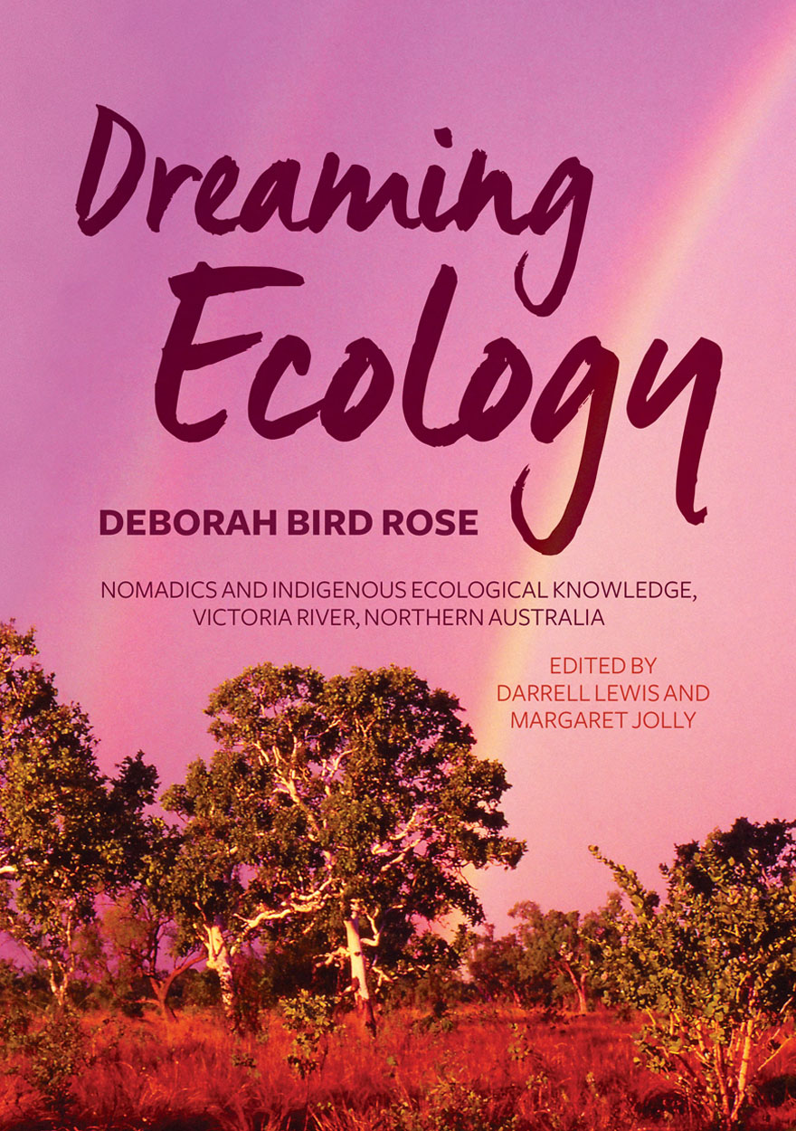 Stephen Bennetts reviews ‘Dreaming Ecology: Nomadics and Indigenous ...