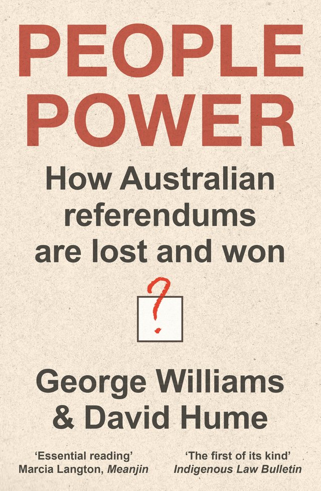Anne Twomey reviews ‘People Power: How Australian referendums are lost ...