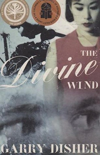 'The Divine Wind' by Garry Disher