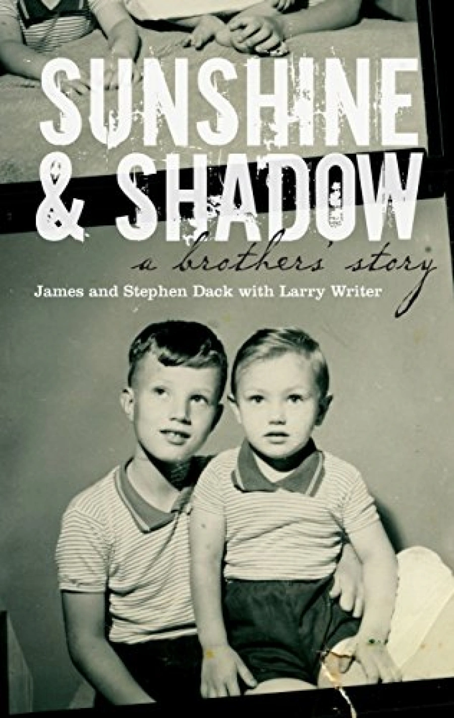 Stephen Mansfield reviews 'Sunshine And Shadow: A Brothers’ Story' by ...