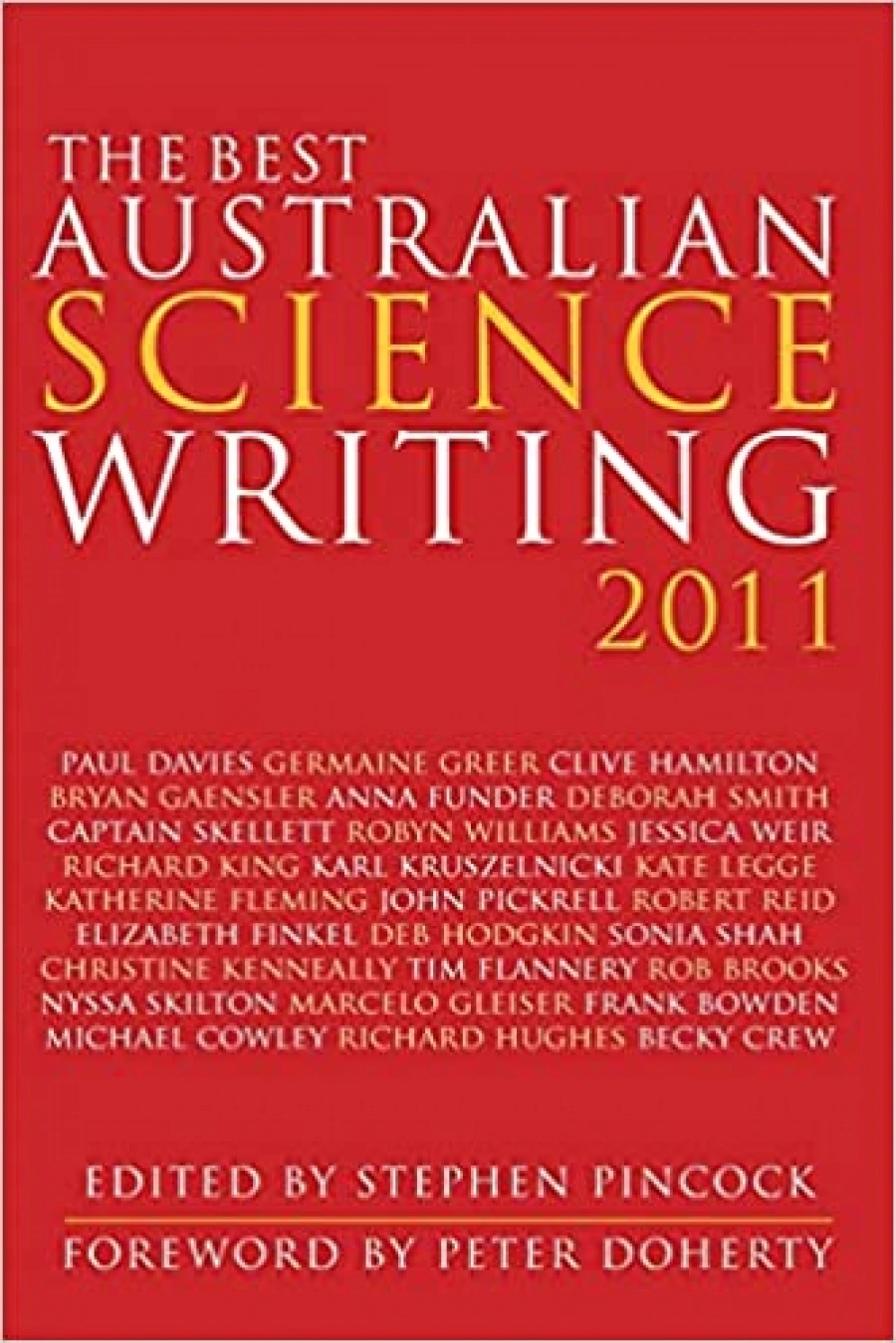 Rosaleen Love reviews 'The Best Australian Science Writing 2011' edited ...