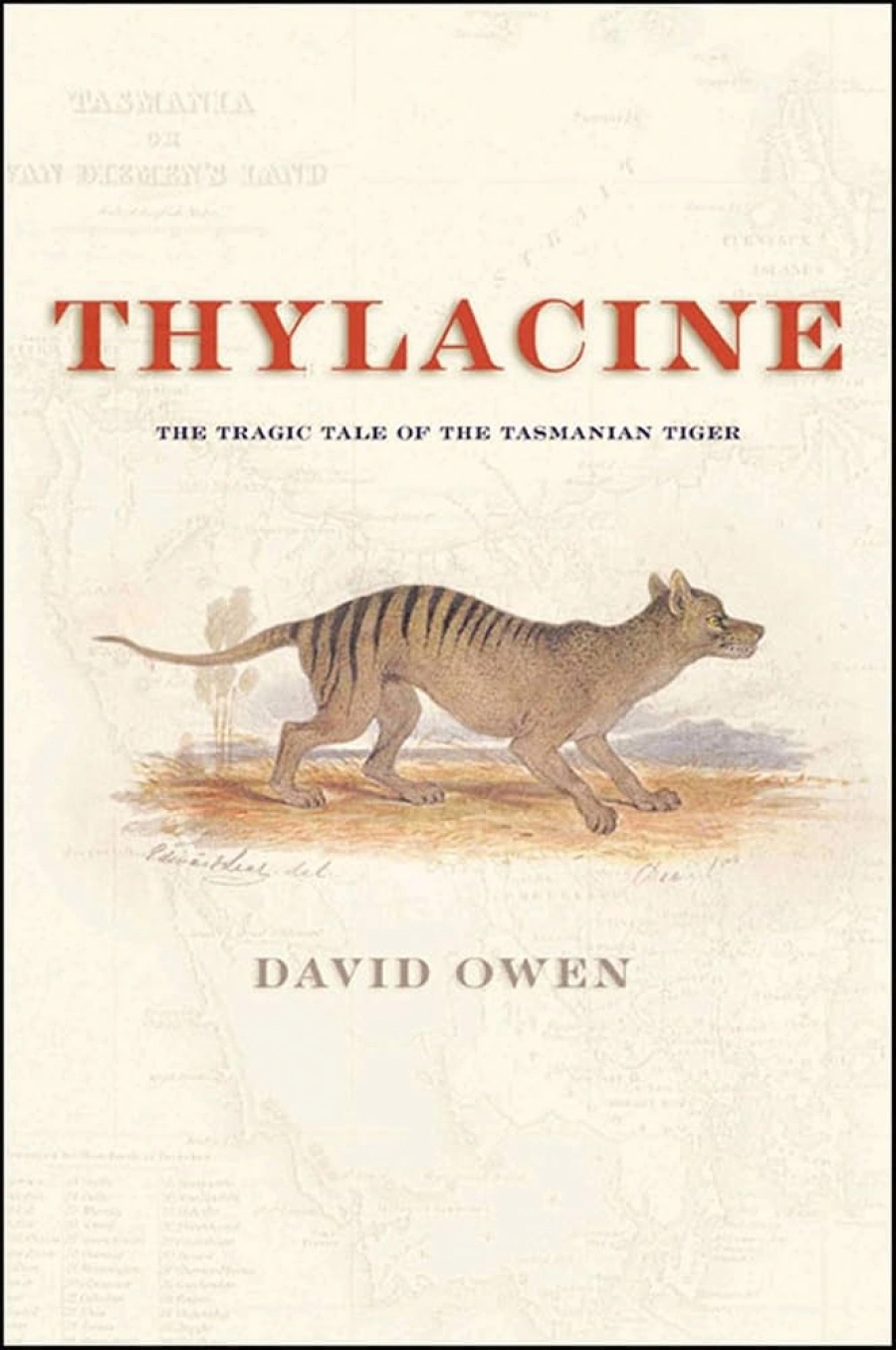 Christopher Bantick reviews ‘Thylacine: The tragic tale of the ...