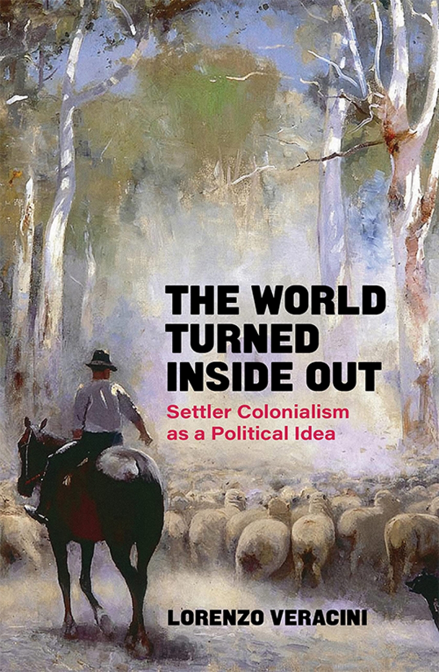 Sarah Maddison reviews 'The World Turned Inside Out: Settler ...