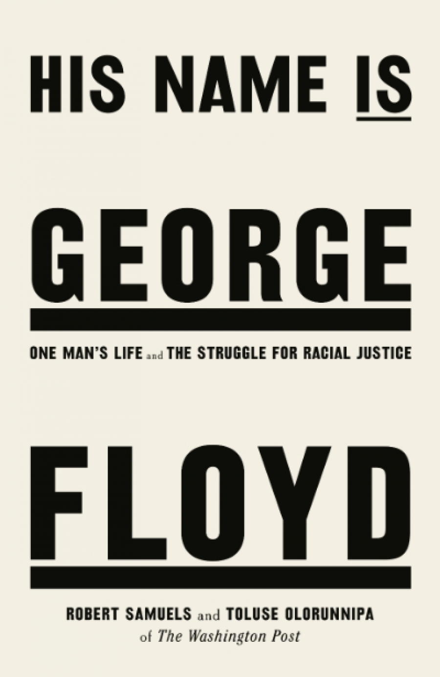 Declan Fry reviews 'His Name Is George Floyd' by Robert Samuels and ...