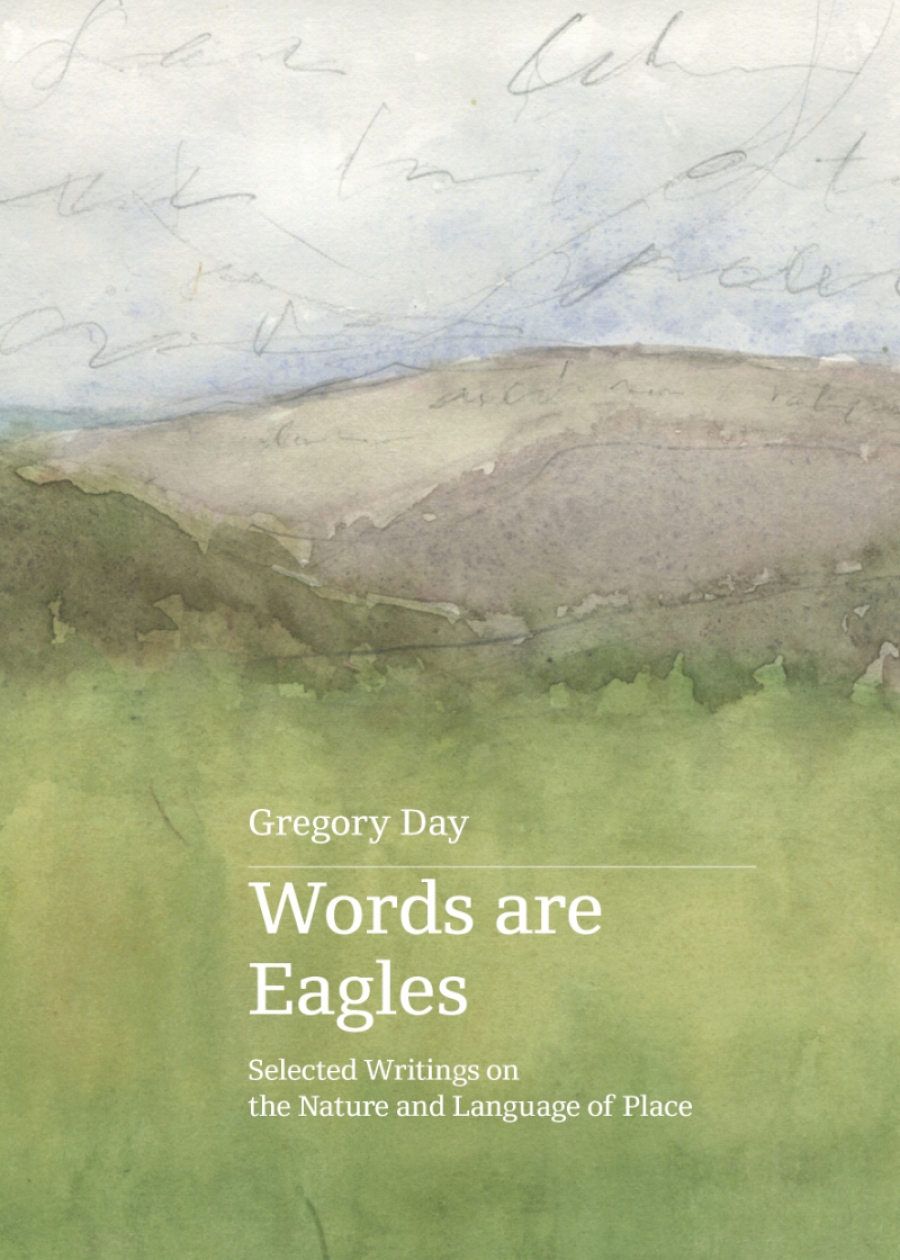 Tom Griffiths reviews 'Words Are Eagles: Selected writings on the ...
