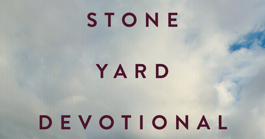 Jennifer Mills reviews 'Stone Yard Devotional' by Charlotte Wood