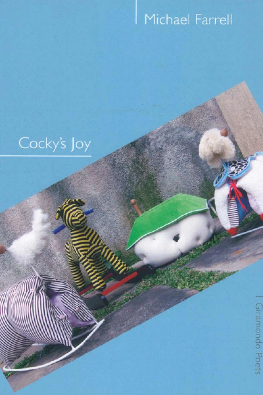 David McCooey reviews 'Cocky's Joy' by Michael Farrell