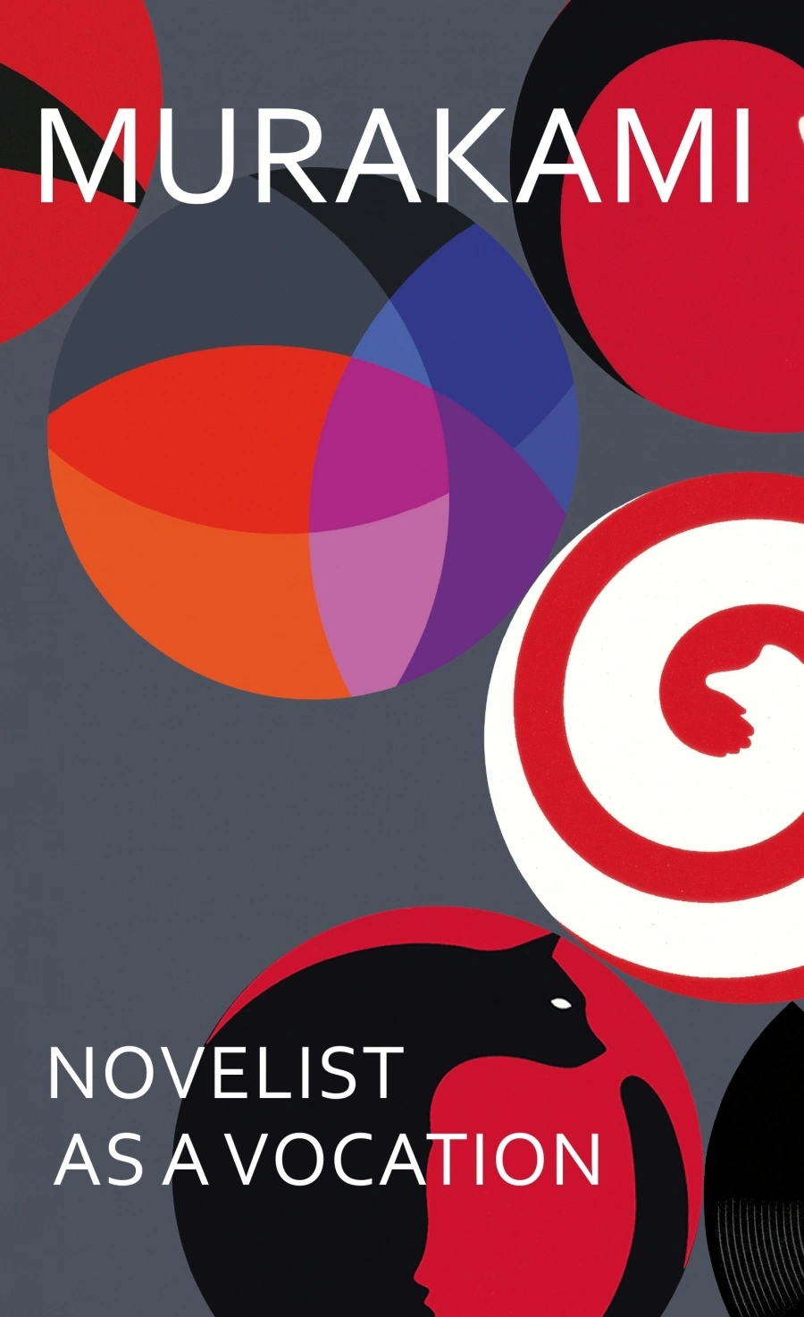 Cassandra Atherton reviews 'Novelist as a Vocation' by Haruki Murakami ...