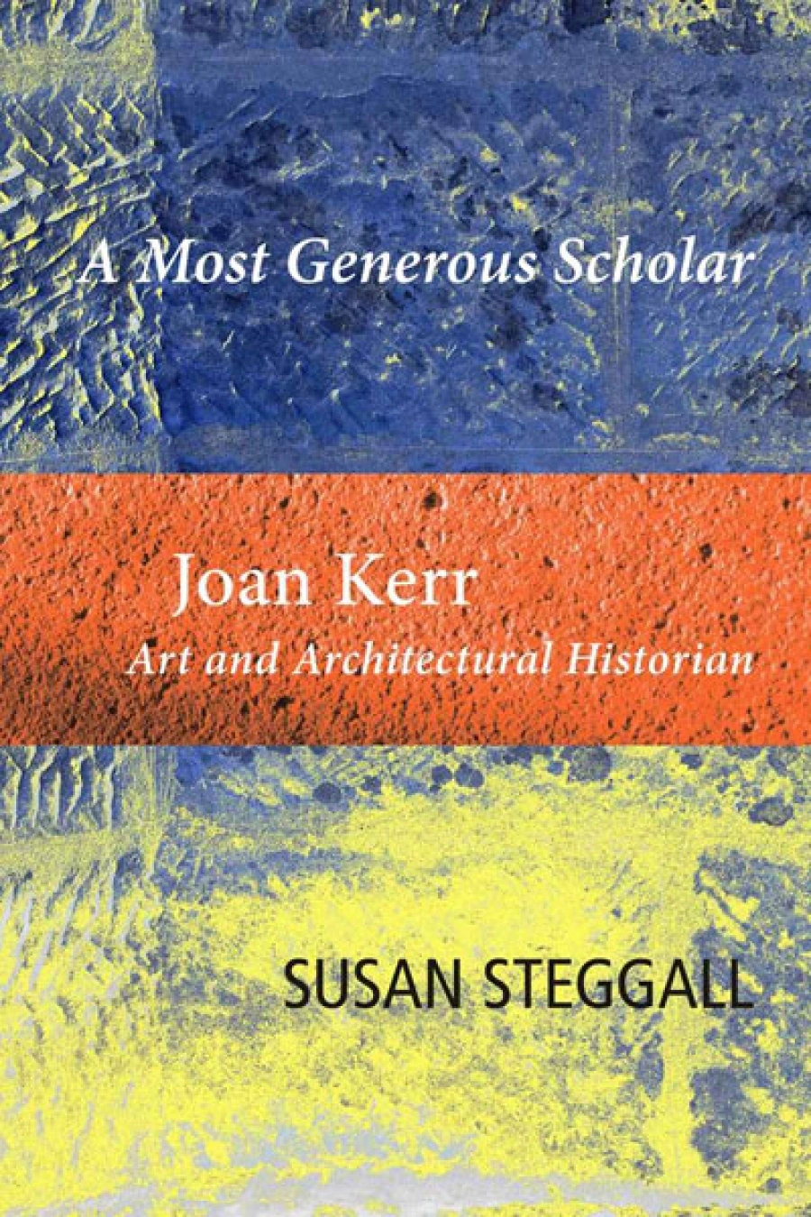 Sheridan Palmer reviews 'A Most Generous Scholar: Joan Kerr: Art and ...